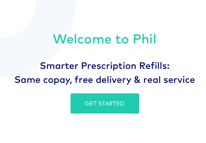 Phil - Online Prescription Refills - Free Delivery and $30 First Rx ...