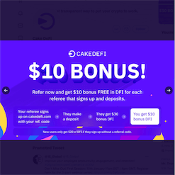 Cake DeFi - Generate Cash Flow from Crypto: $30 Referral Bonuses