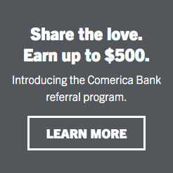 Comerica Bank: $50 Personal Checking Bonus + $50 Referrals