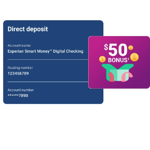 Experian Smart Money Digital Checking Account $50 Bonus