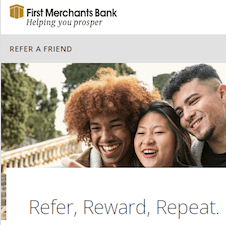 First Merchants Bank: Give $50, Get $50 Referrals (IL, IN, MI, OH)