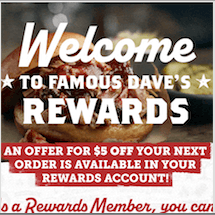 Famous Dave's Rewards App: $5 Free Credit + $5 Referrals