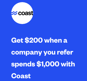 Coast - Fleet Fuel Cards: $200 Bonus Credit and $200 Referrals
