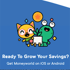 Moneyworld Gamified Savings App: $10 Bonus and $10 Referrals