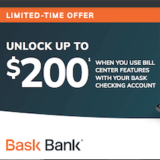 Bask Bank $200 Interest Checking Account Promotion